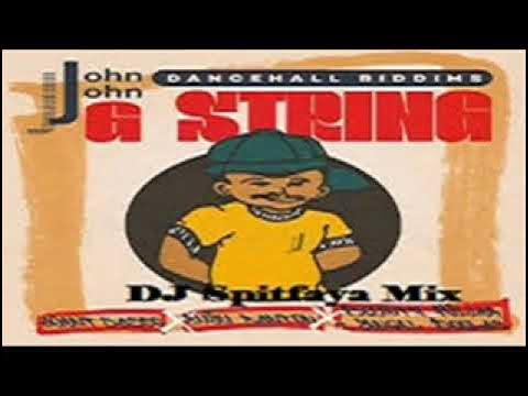 G String Riddim Mix 2024 BY_dj SPITFAYA_ft_BUJU BANTON_BOUNTY kILLER_AGENT SASCO__aNGEL dULAS ...