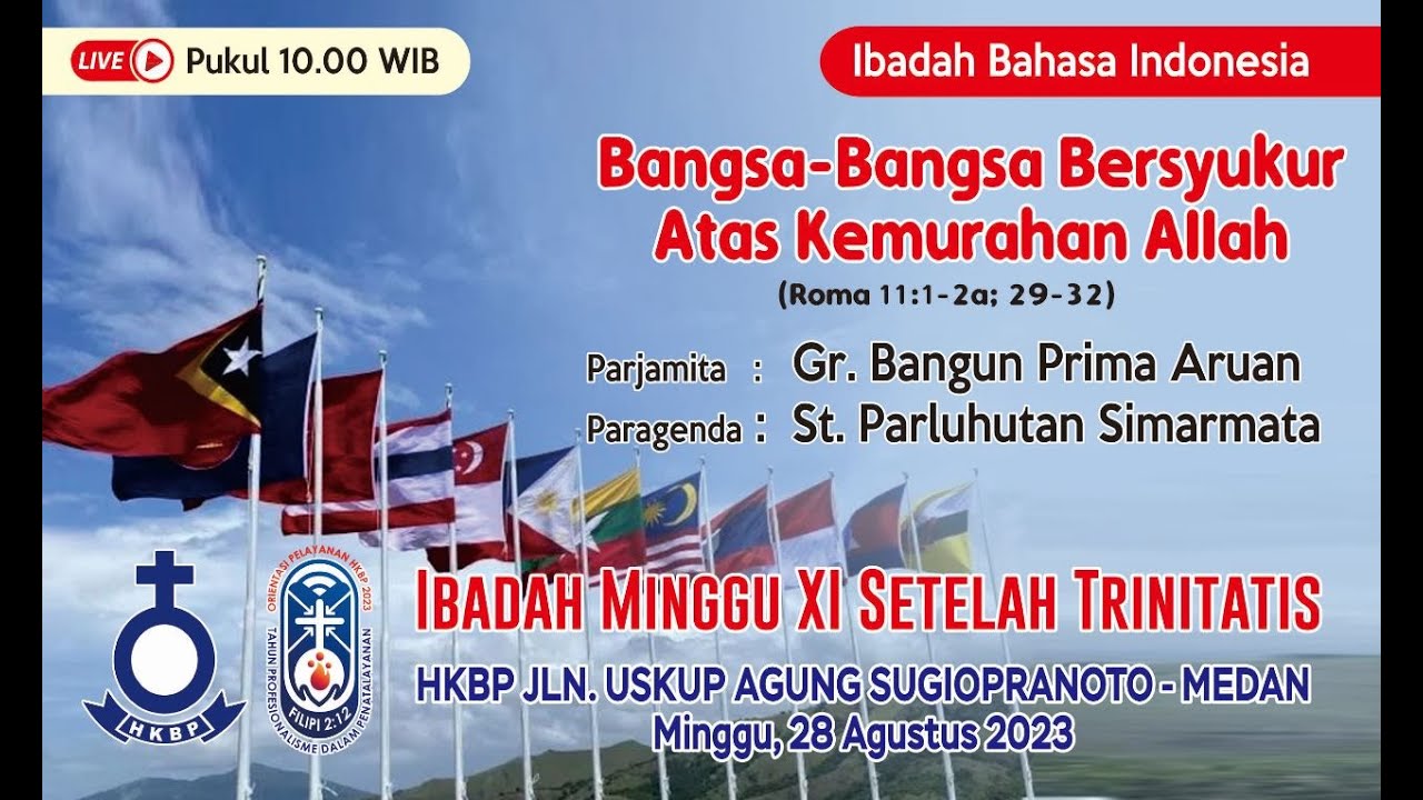 Ibadah Minggu Xi Setelah Trinitatis Hkbp Jl Uskup Agung Sugiopranoto