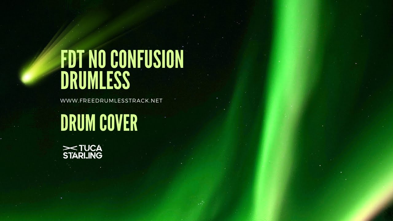 FDT No ConFusion - Drumless | Drum Cover | Tuca Starling - YouTube