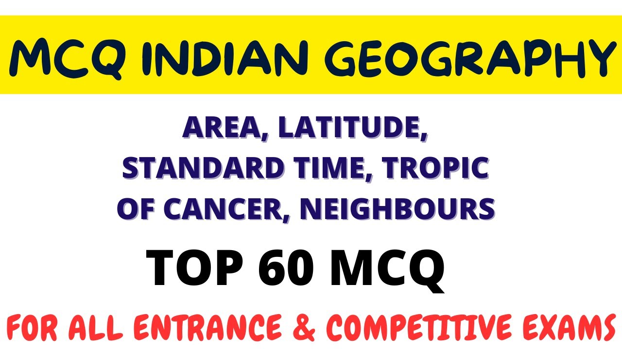Best MCQ Indian Geography for Competitive Exams // Geography MCQ ...