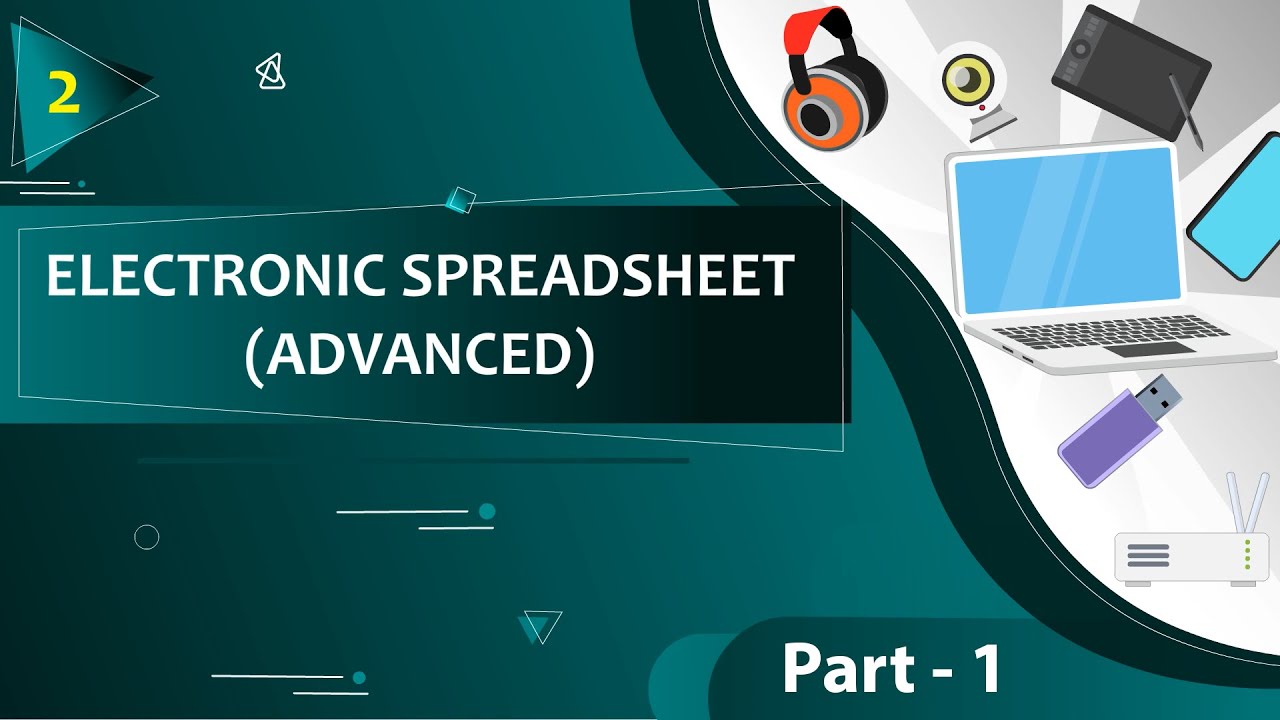 Information Technology Book 10 Part - B: Unit 2 - Electronic Spreadsheet (Advanced) Part - 1 ...