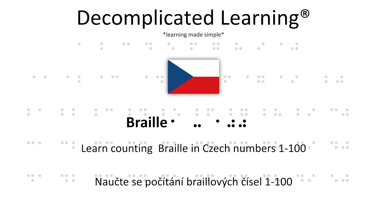 Learn counting Braille numbers 1 - 100 in Czech - YouTube
