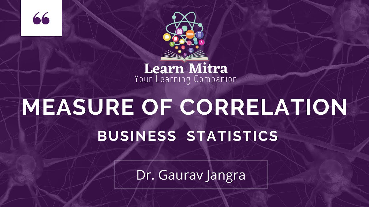 Measure of Correlation - Business Statistics - YouTube