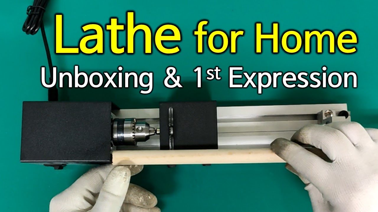 DIY Home Lathe machine Unboxing & 1st expression, Small size mini lathe ...