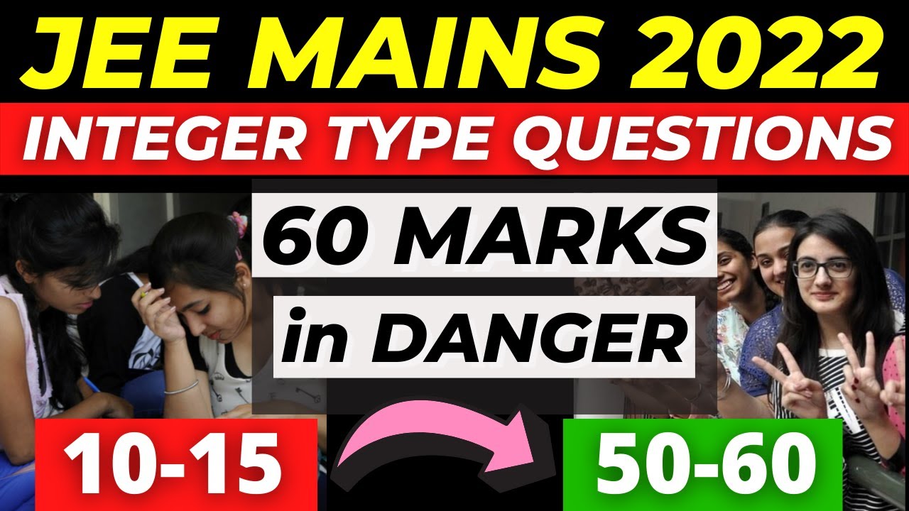 JEE Mains 2022: Integer Type Questions Tips & Tricks 🔥 How to Round Off ...