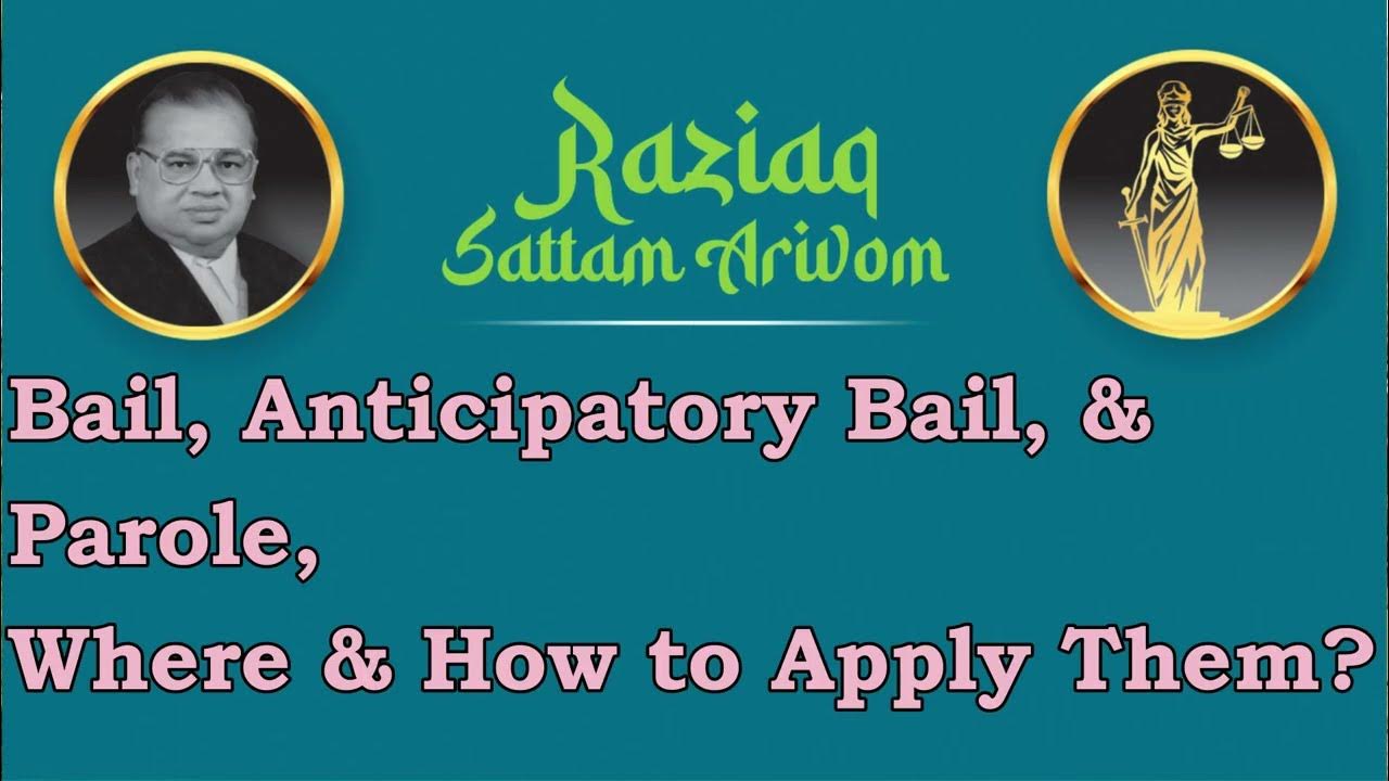 difference-between-bail-anticipatory-bail-parole-surrender-ipc