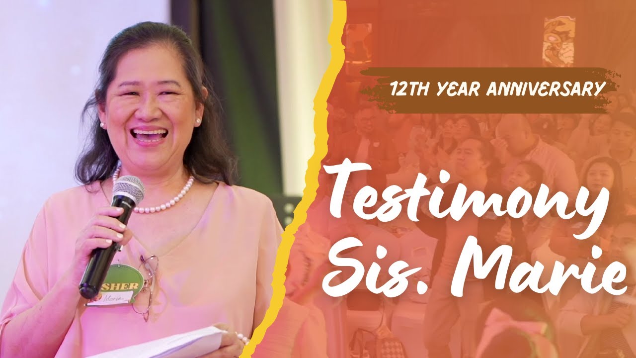 12th Year Anniversary | Marie Uy Testimony | November 30, 2024 - YouTube