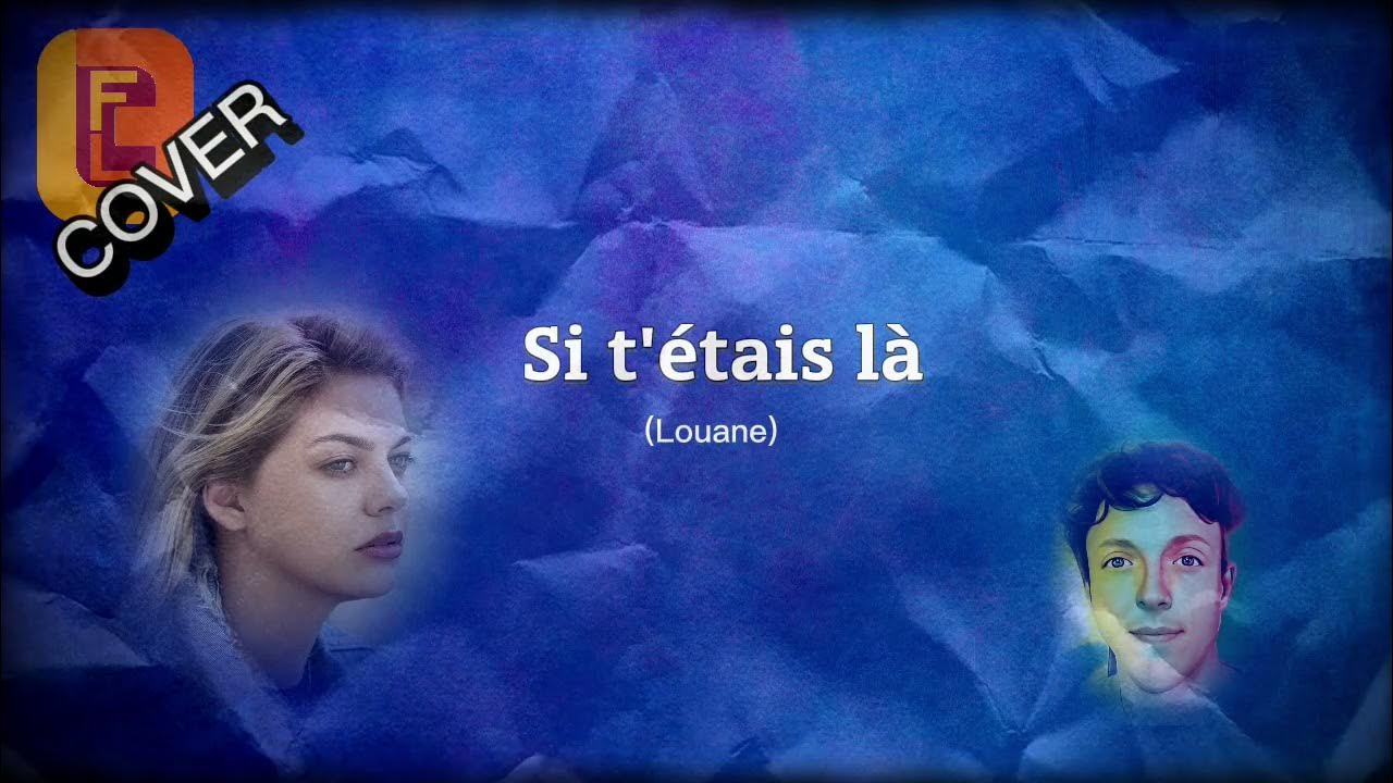Si t'étais là - Louane (COVER par Fabien Lecomte) - YouTube