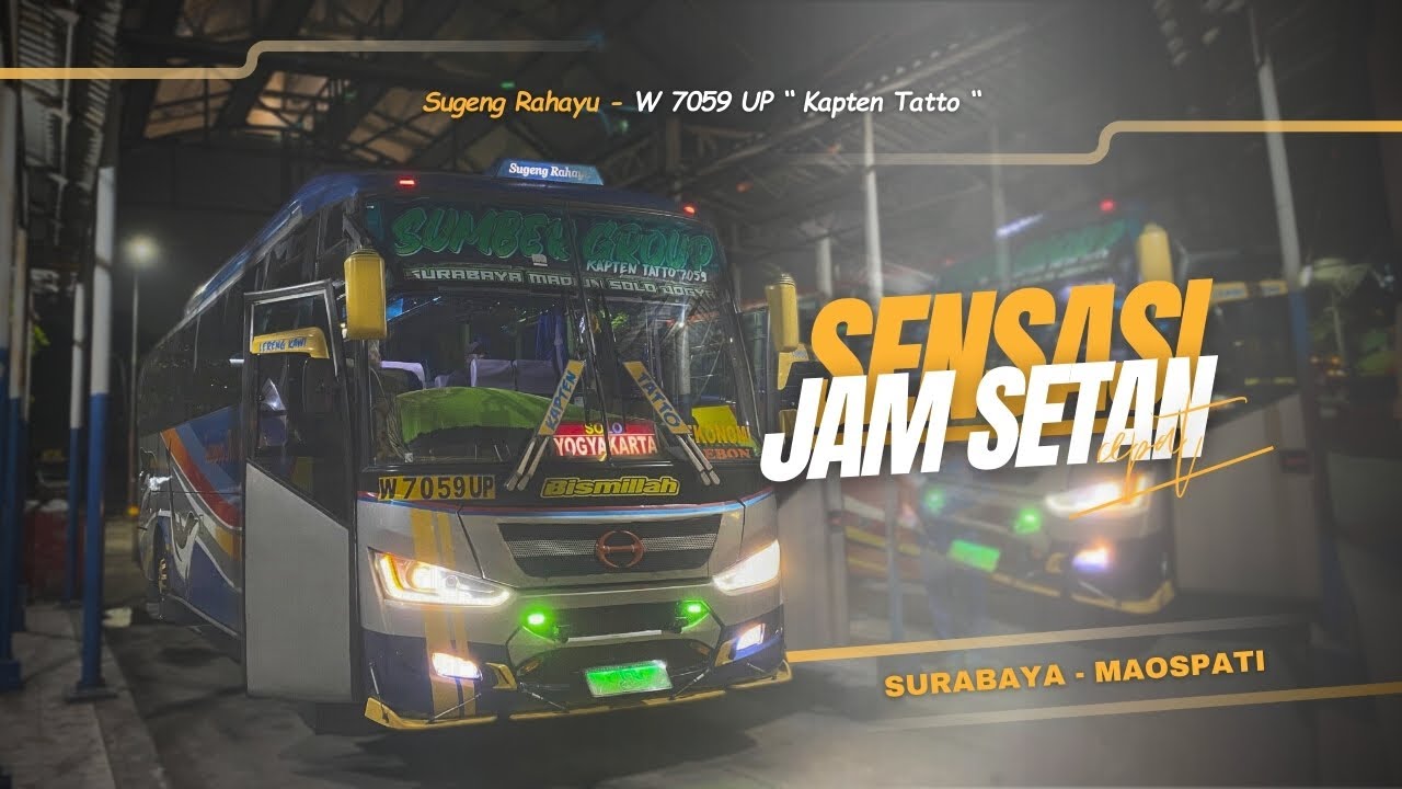 BUS ARTIS KOK BISA KESALIP??!! - Trip Sumber Selamat W 7059 UP "Kapten Tatto" Surabaya ...