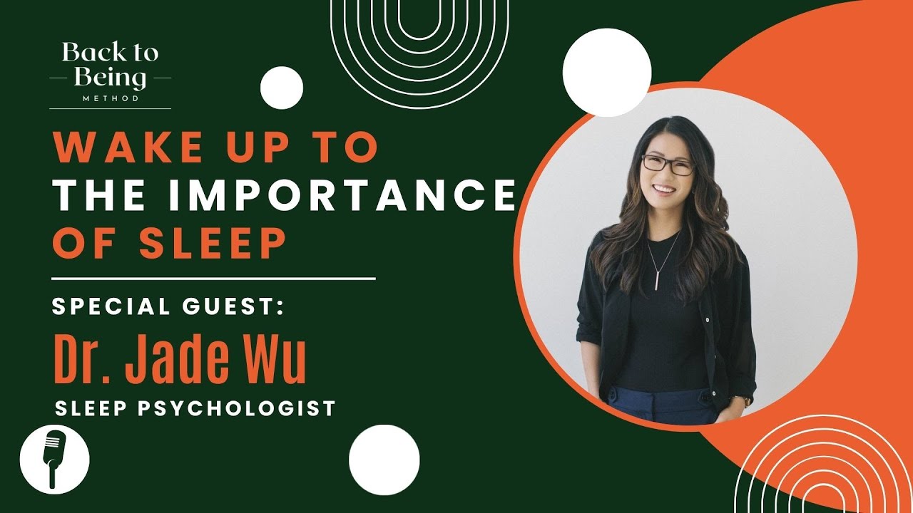 Wake Up to the Importance of Sleep w/ Dr Jade Wu - YouTube