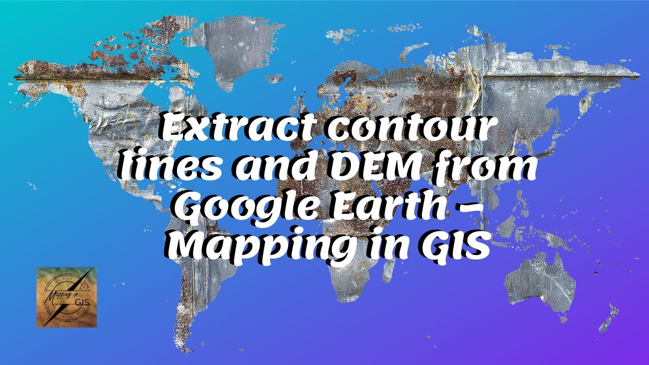 Extract Contour Lines And DEM From Google Earth Mapping In GIS YouTube extract-contour-lines-and-dem-from-google-earth-mapping-in-gis-youtube