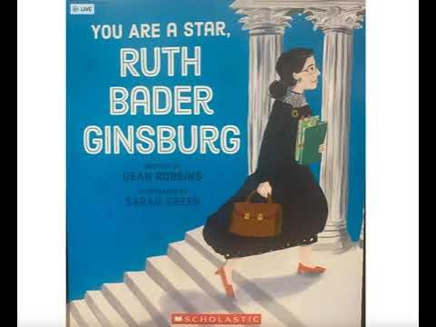 You are a Star, Ruth Bader Ginsburg; Read Aloud - YouTube