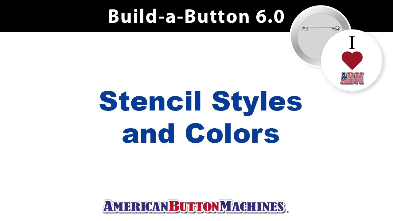 Stencil - Styles and Color Create Pattern or Design for Button Makers ...