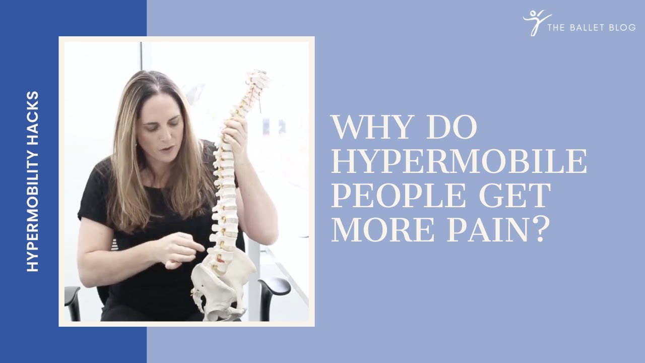 Episode 4: Why Do Hypermobile People Get More Pain - YouTube
