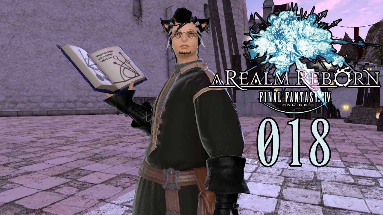 Final Fantasy 14 - ARR [Deutsch] #018 - Angriff auf die Moraby ...