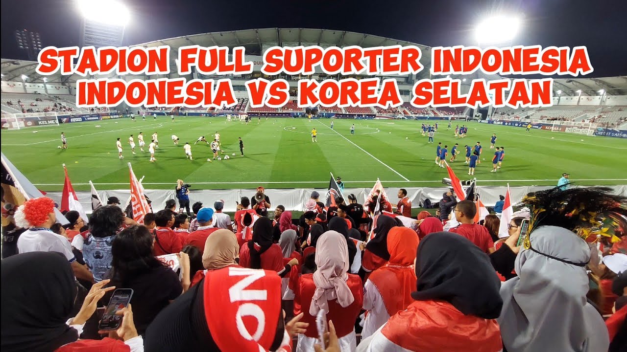 SUPORTER MENGGETARKAN STADIUM QATAR SAAT INDONESIA MENUMBANGKAN KOREA ...