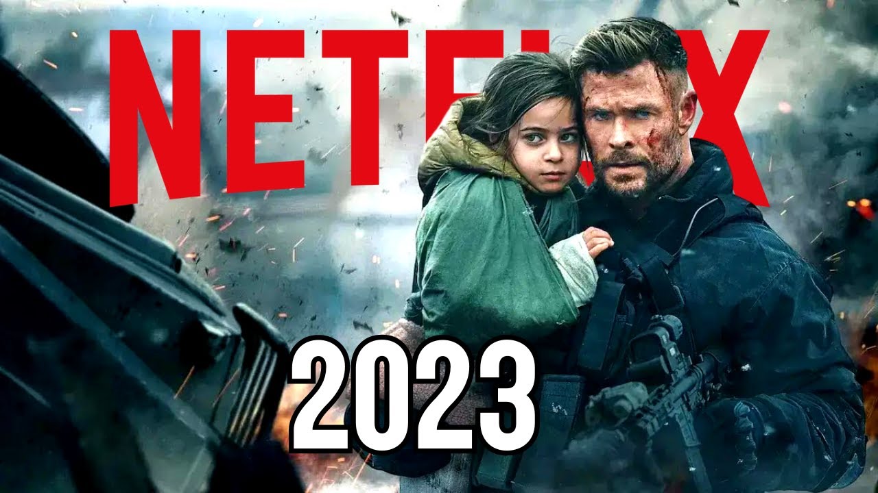 أفضل أفلام الأكشن على نتفلكس 2023 والفيلم الأول عالمي Youtube