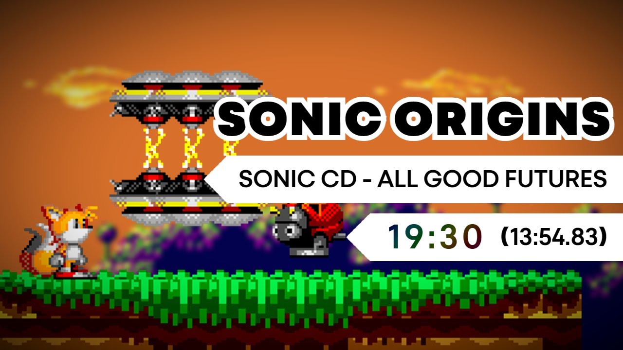 Sonic Origins - Sonic CD (Tails, All Good Futures) in 19:30 [World ...