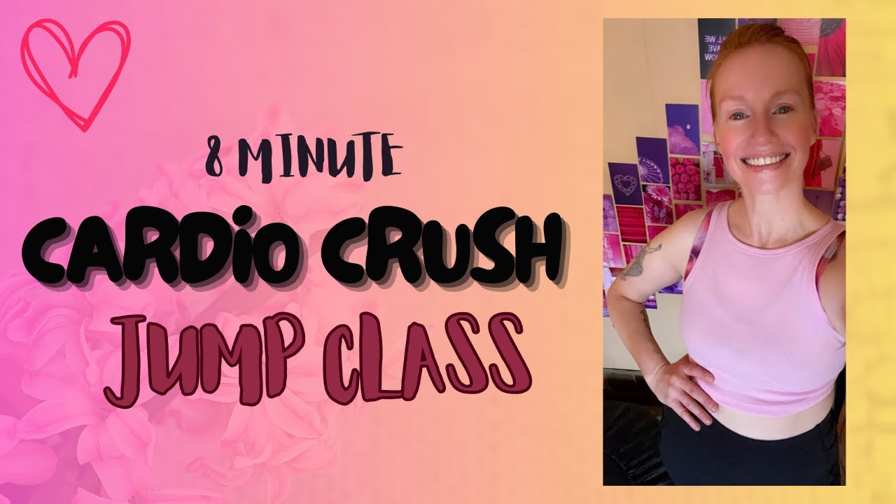 8 Minute Cardio Crush Jump Class - YouTube
