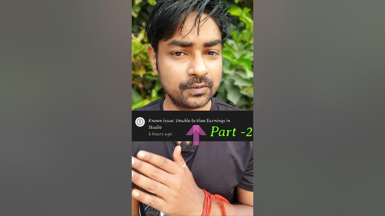 Known issue: Unable to View Earnings in Studio Part-2 - YouTube