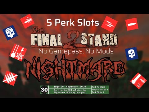 [The Final Stand 2] Wave 1-30 Nightmare Forest | 5 Perks Slot,No ...