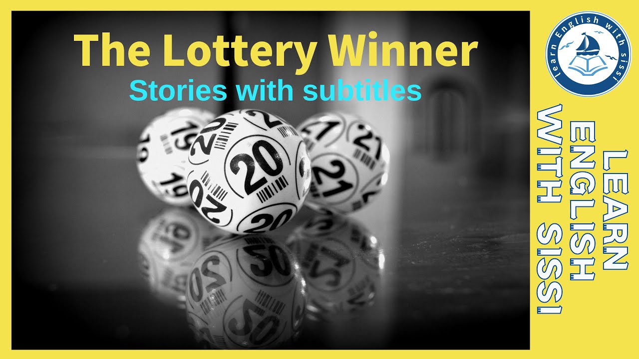 Learn English Through Story ★ Subtitles: The Lottery Winner. # ...