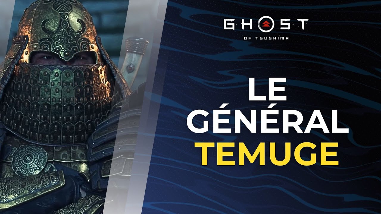 GHOST OF TSUSHIMA | Let's Play #4 - Le général Temuge - YouTube