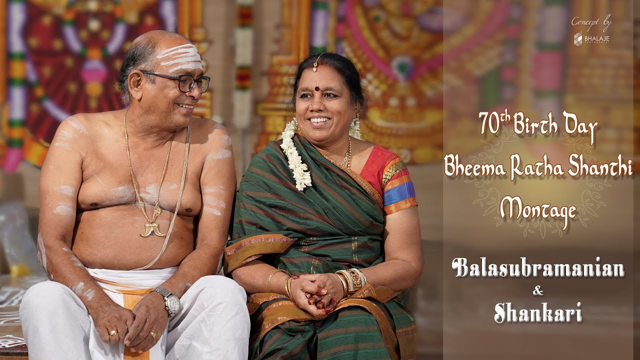 70th Birthday Bheema Ratha Shanthi Montage Shri Balasubramanian ...