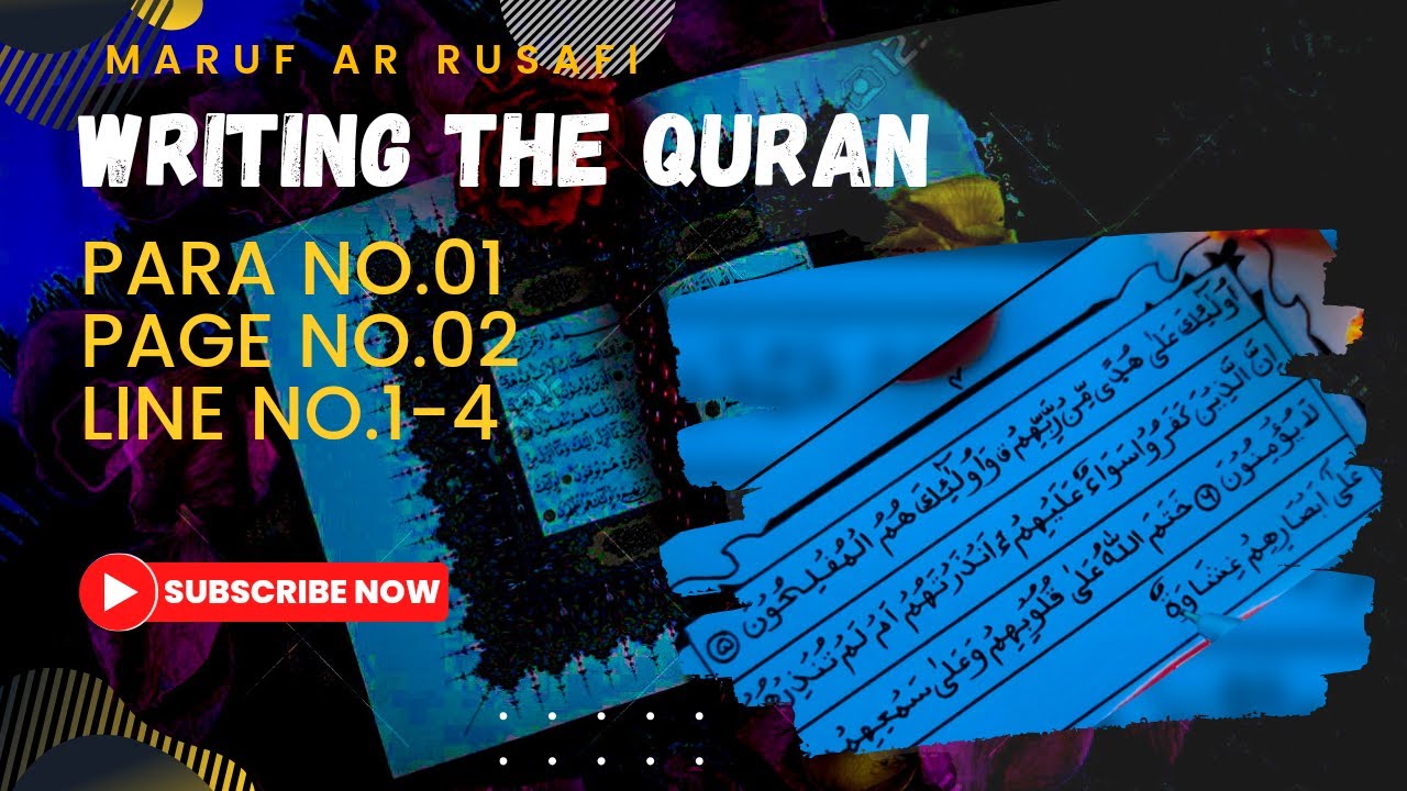 Writing The Quran By hand!! Para-01=Page-02 [Line:1-4]] - YouTube