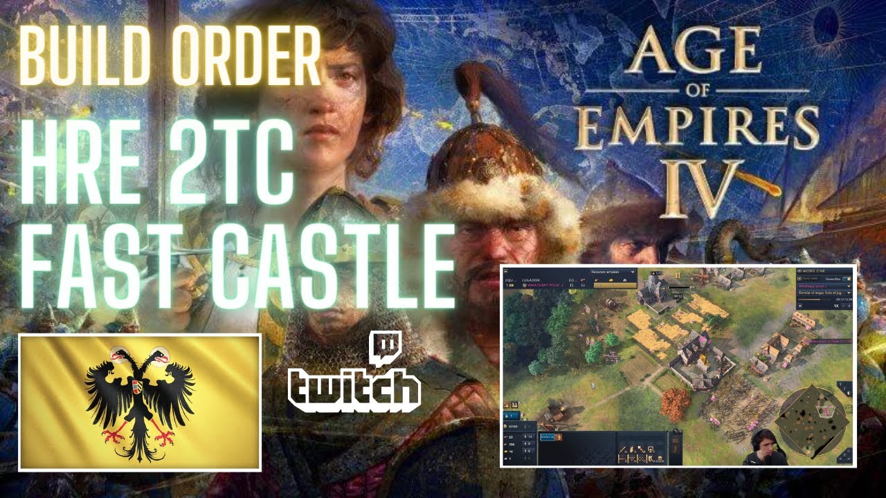 [AoE4] BRUTAL Build order - HRE (Sacro) 2TC Fast Castle - [Season 4 ...