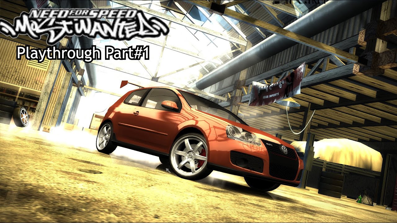Need For Speed: Most Wanted 2005 playthrough part#1 - YouTube