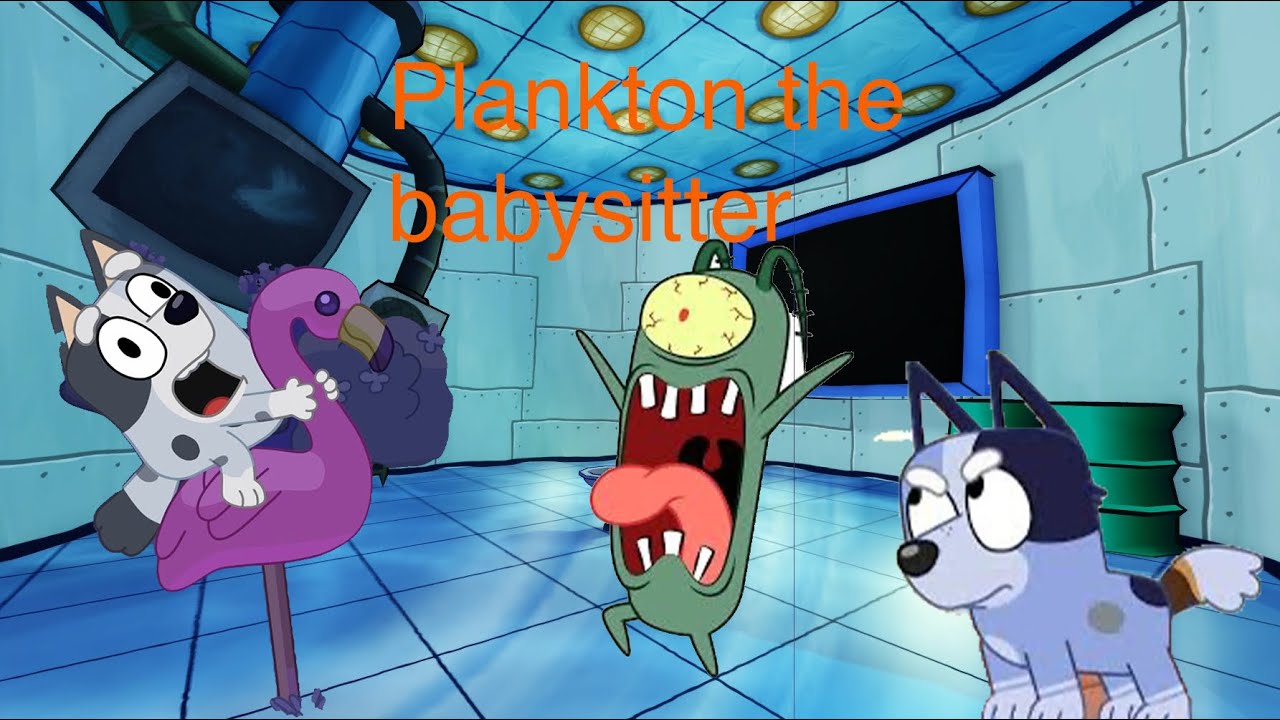 SpongeBob and Bluey plush adventures episode 6: plankton the babysitter ...