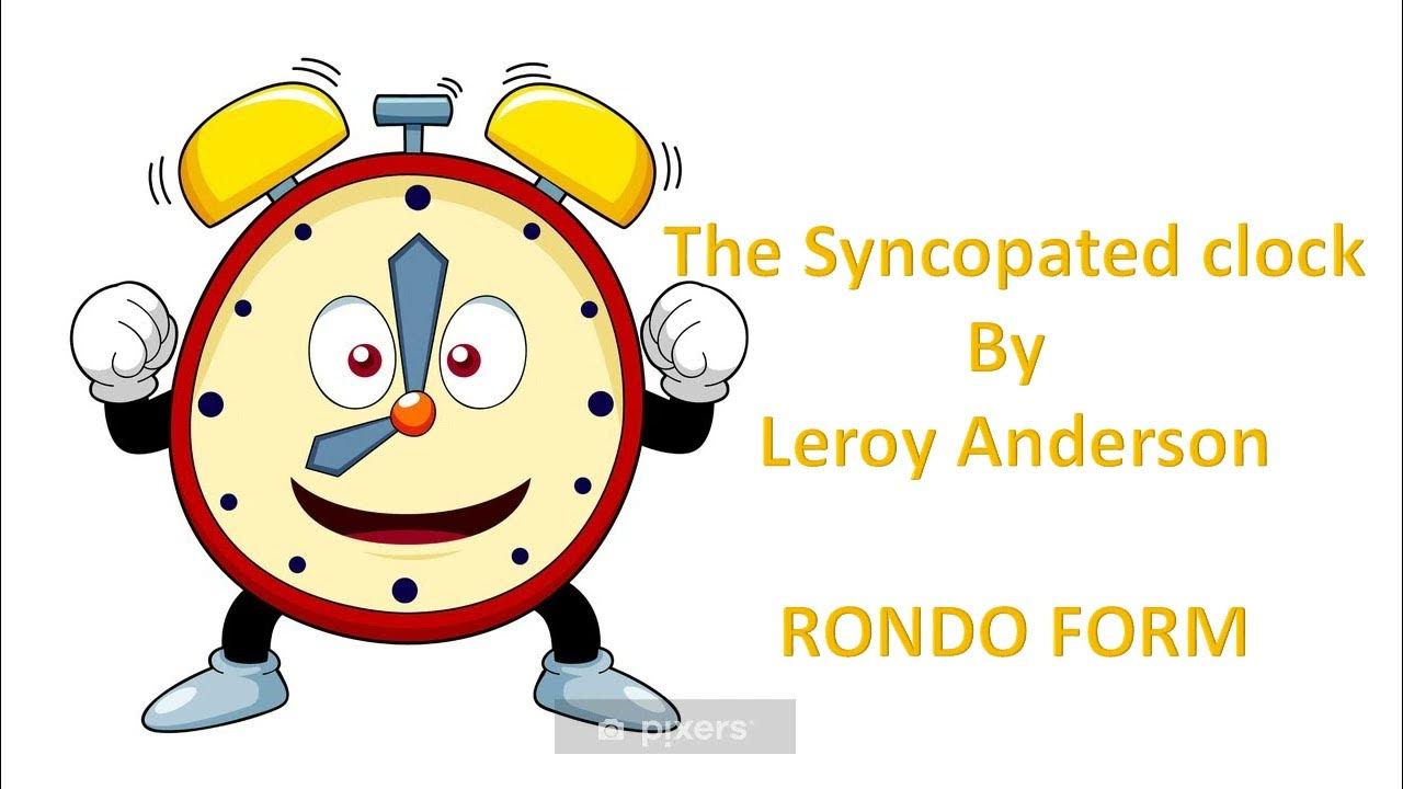 Syncopate clock Rondo Form - YouTube