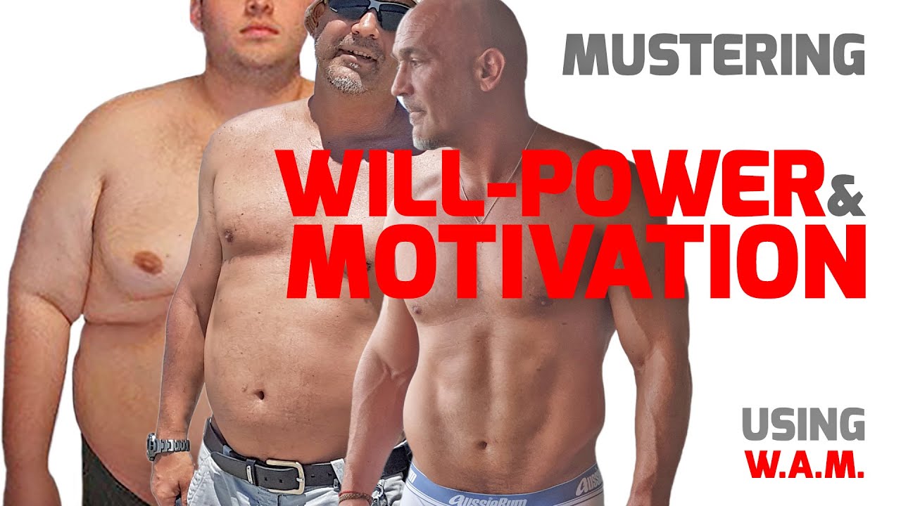 Simple way to get that elusive WILL POWER and MOTIVATION required for a ...