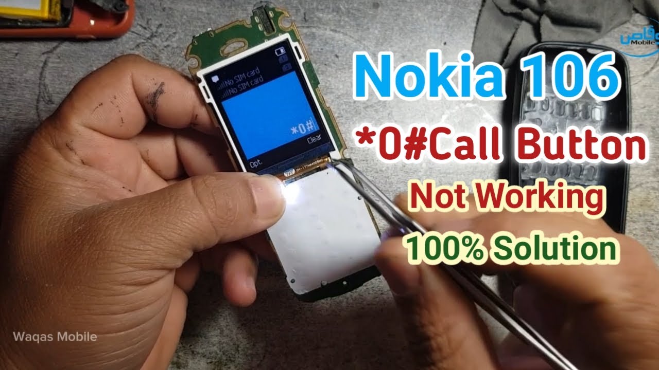 Nokia 106 Call *0# button not Working Solution by Waqas Mobile - YouTube