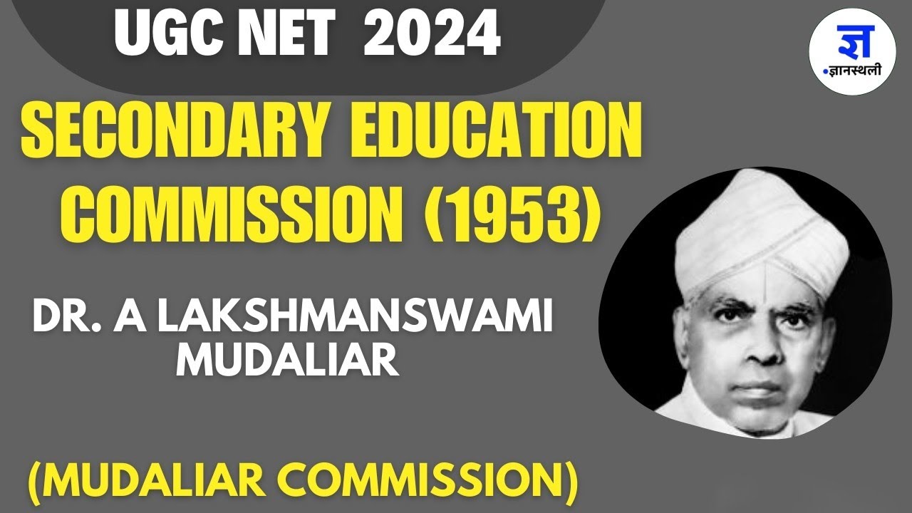 🔥UGC NET | Secondary Education Commission 1953 | Mudaliar Commission | #SURESHOT Prateek Tomar ...