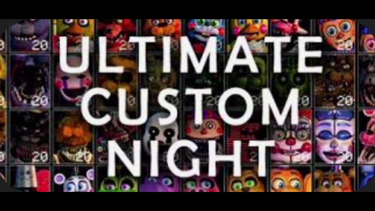 Night Complete (Complete) - Ultimate Custom Night OST - YouTube