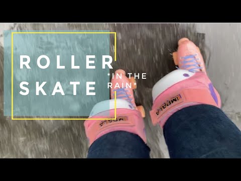 ROLLER SKATING| *in the rain* - YouTube