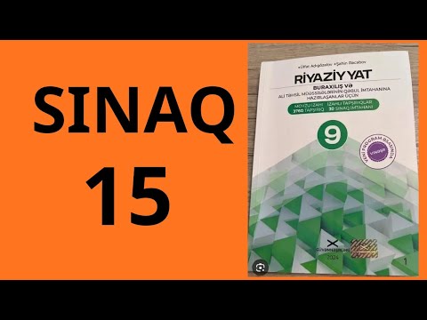 GÜVƏN 6cı NƏŞR RİYAZİYYAT 9cu SİNİF BURAXILIŞ.  SINAQ 15