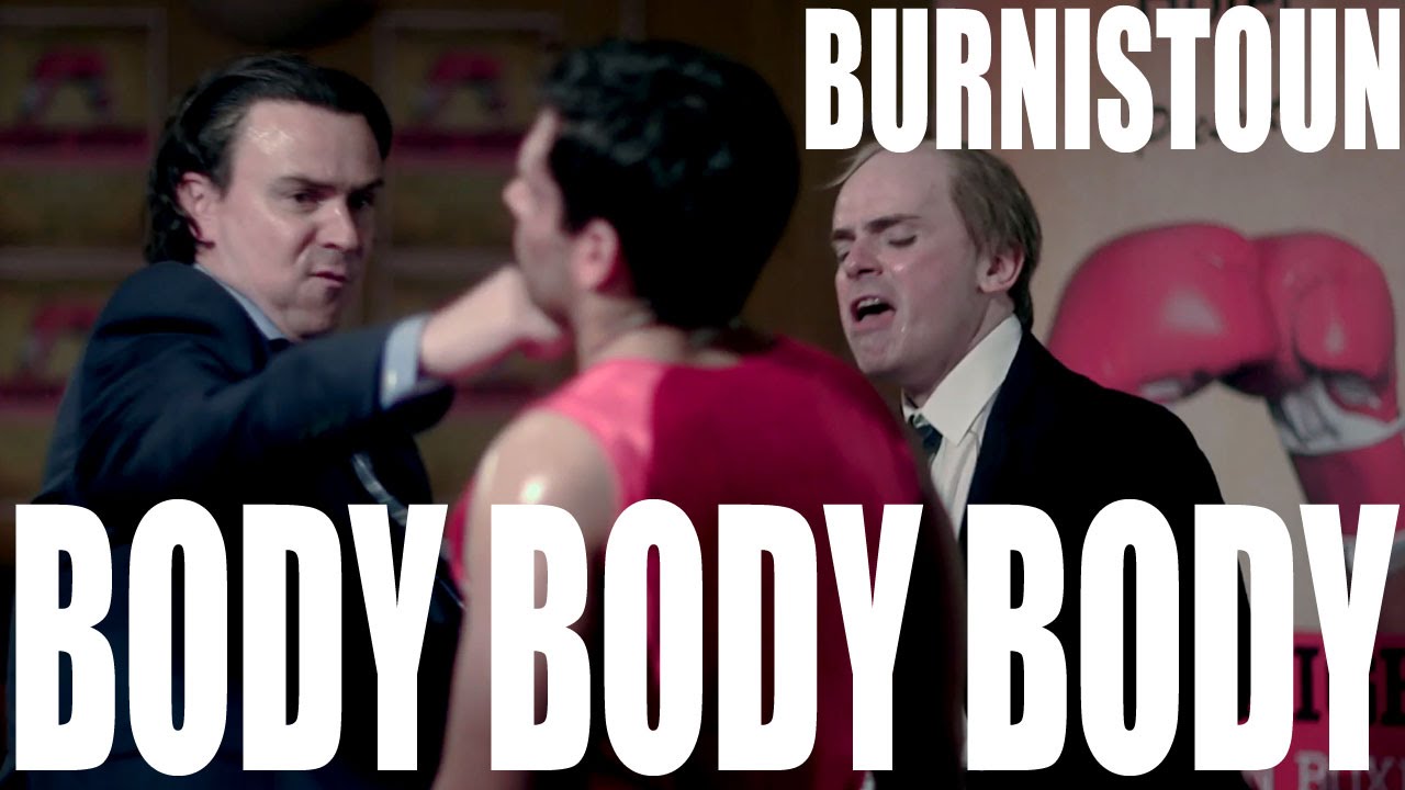 Burnistoun - Body Body Body - YouTube