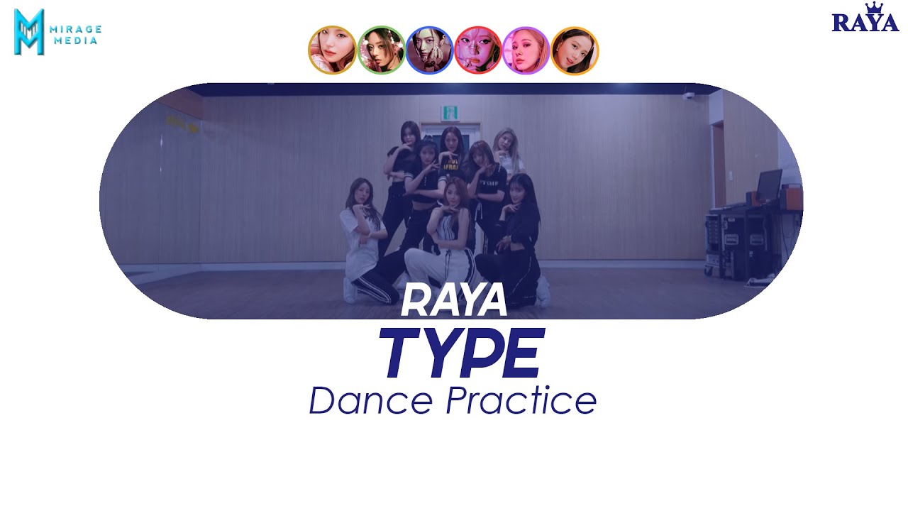 RAYA (라야) 'TYPE' Dance Practice - YouTube