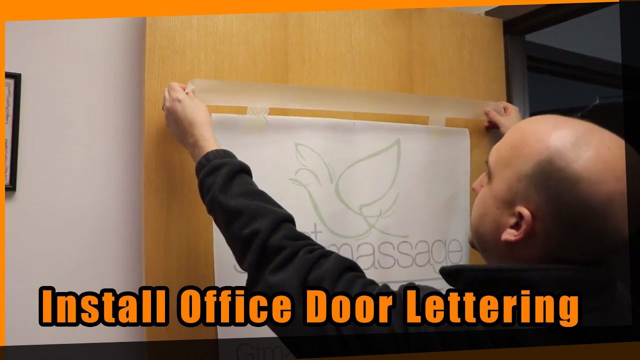 How to Install Office Door Lettering & Graphics the Easy Way. - YouTube