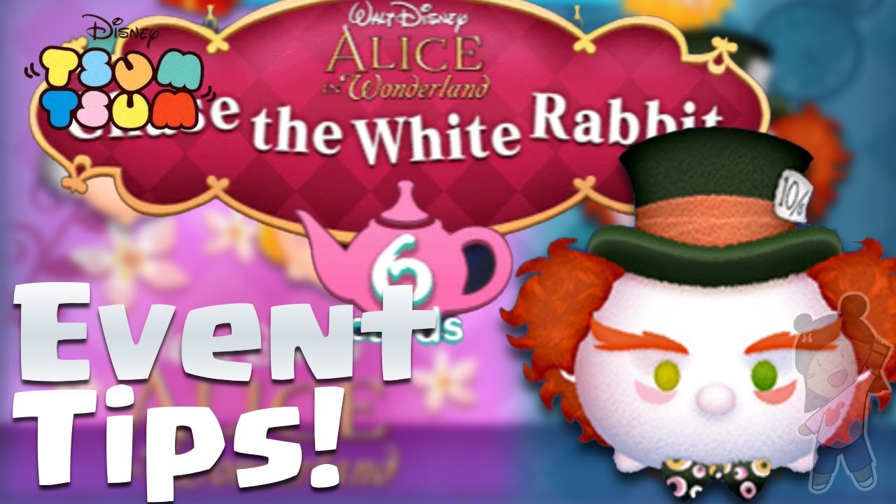 Chase the White Rabbit Event - Line Disney Tsum Tsum Game - Alice in ...