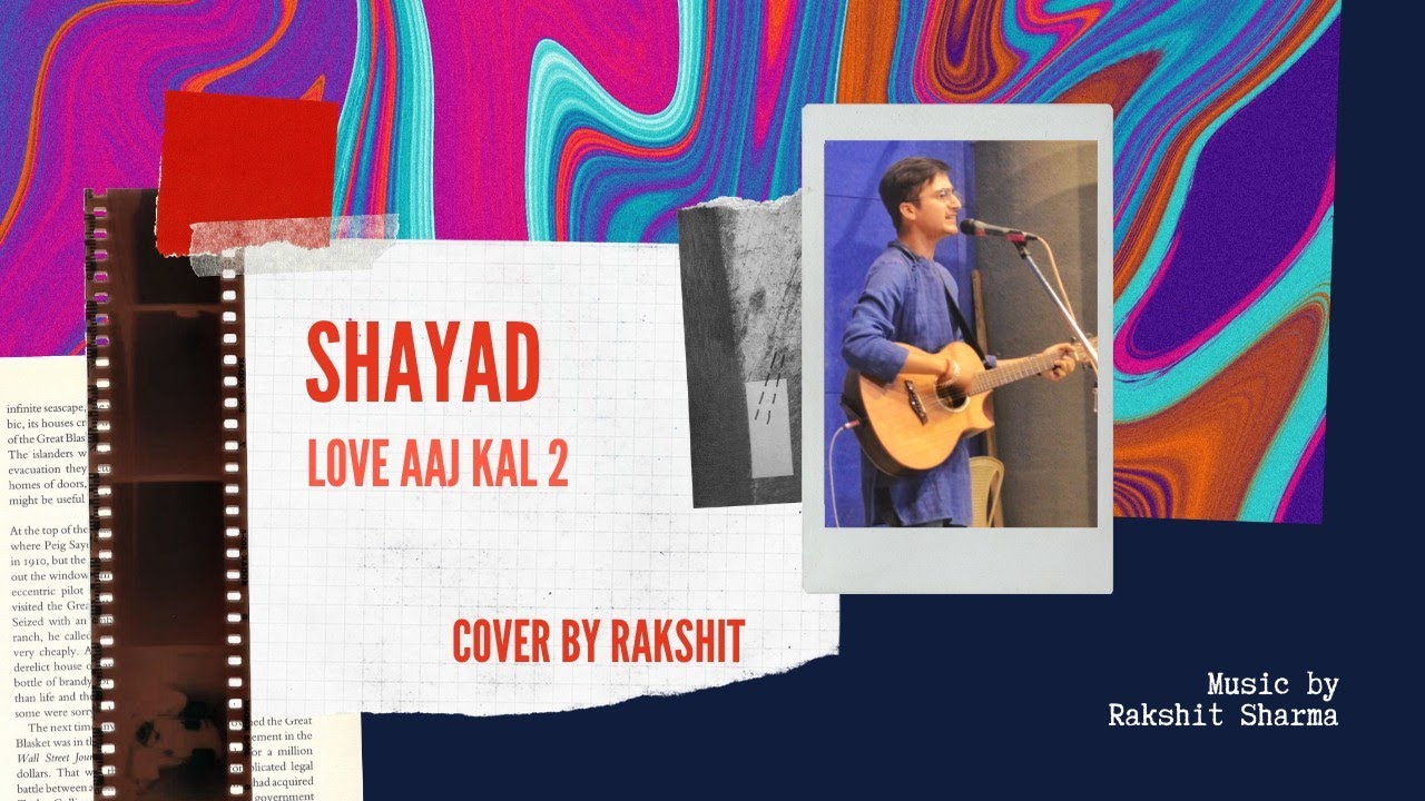 Shayad | Arijit Singh | (Rakshit Sharma) [2020] - YouTube