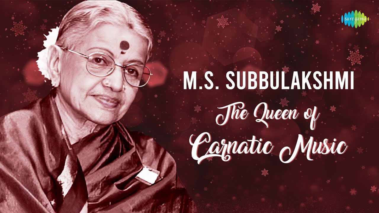 M.S. Subbulakshmi - The Queen of Carnatic Music | Aara Amuthe | Vocal ...