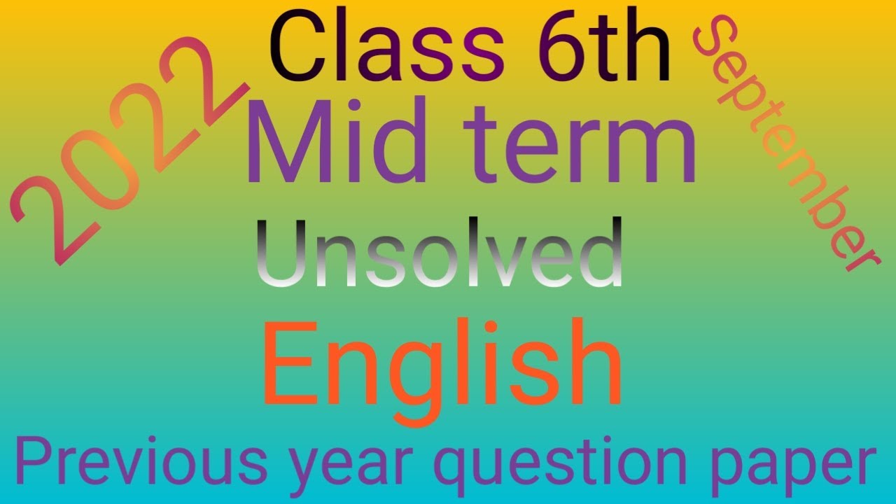 previous year question paper , Class 6th English Sep. 2022, question ...