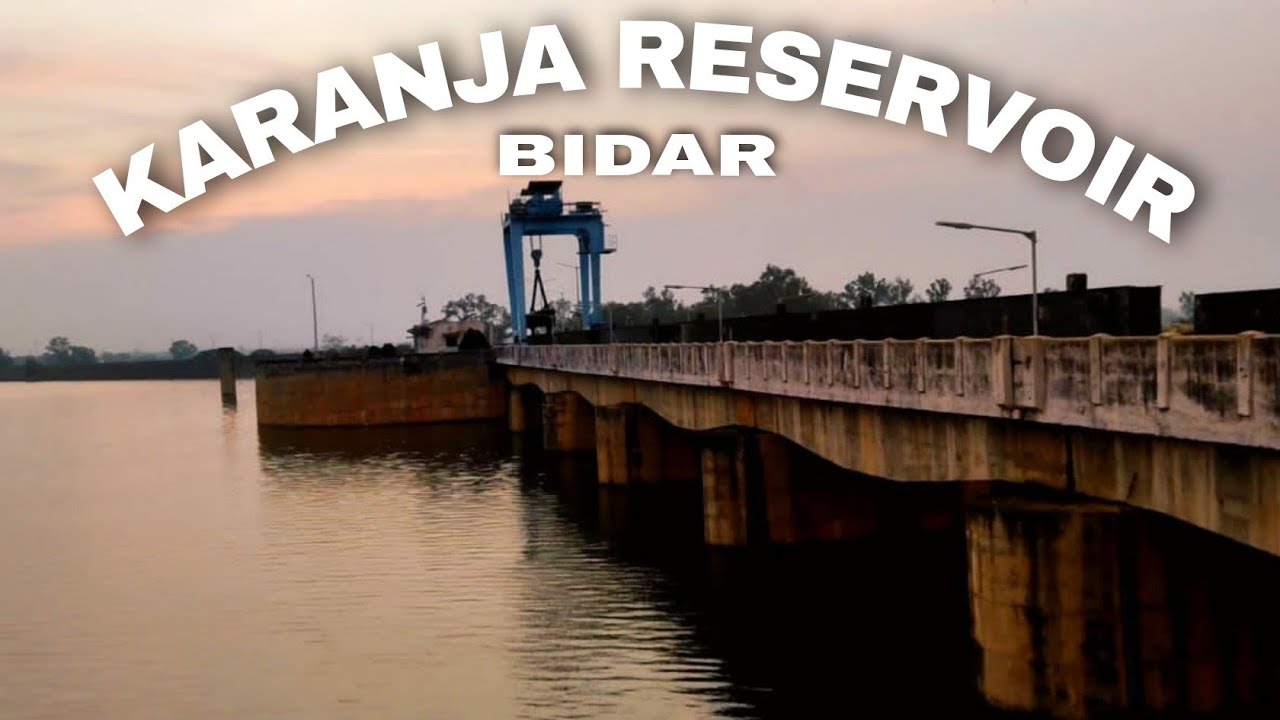 "KARANJA DAM" BIDAR, KARNATAKA (In Bad condition no maintenance) - YouTube