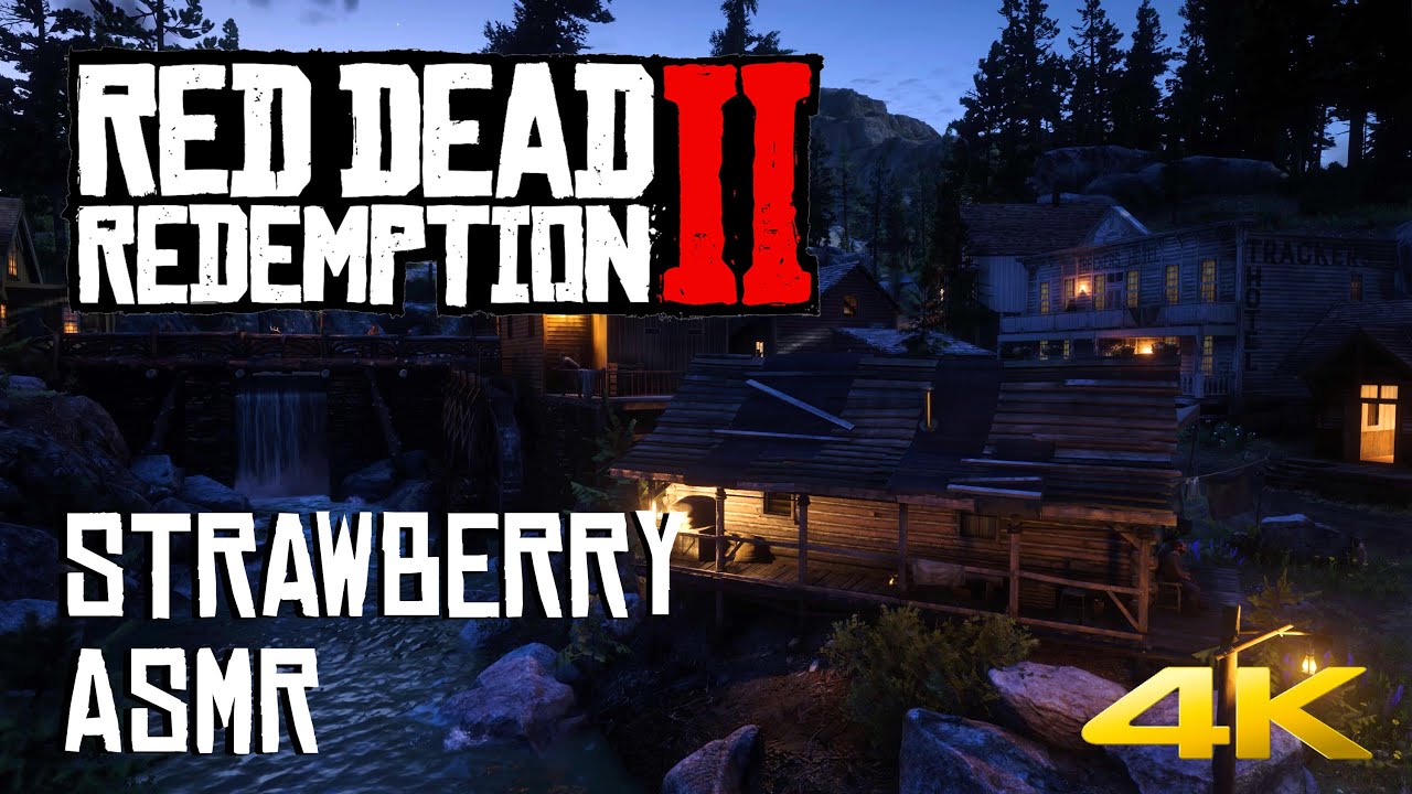 Strawberry I RDR2 I ASMR, Nature Sounds I 4K - YouTube