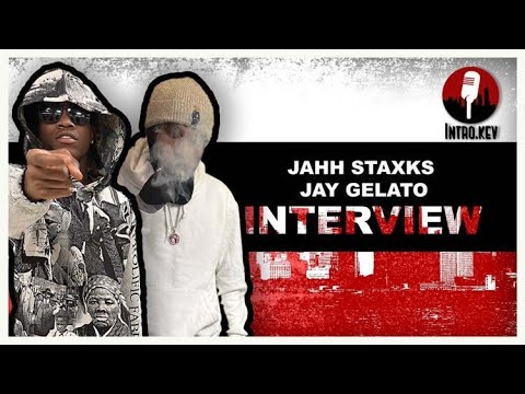 The Jahh Staxks & Jay Gelato Talks about how they met, southern vs ...