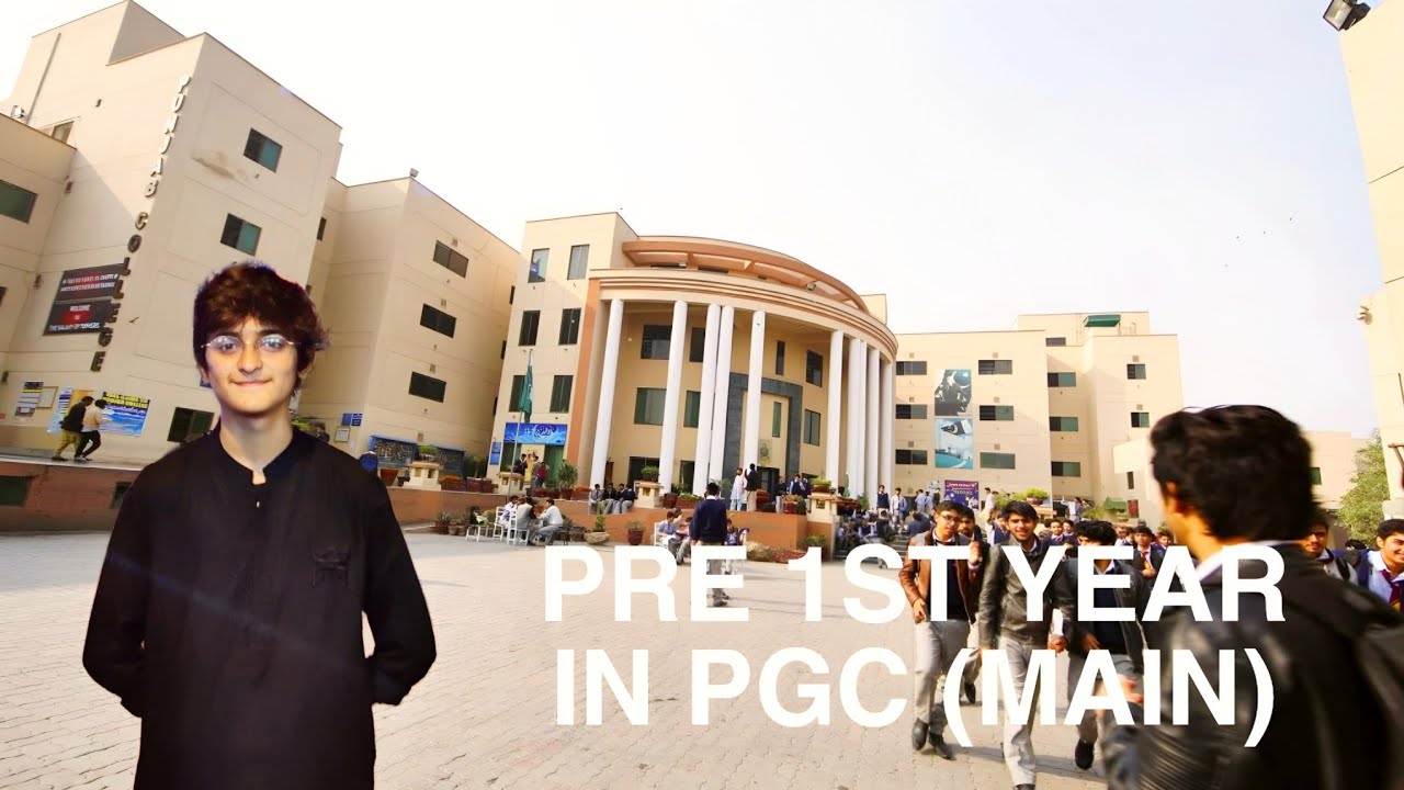 Pre 1st year in PGC | Punjab college Campus 8 | Best educational ...